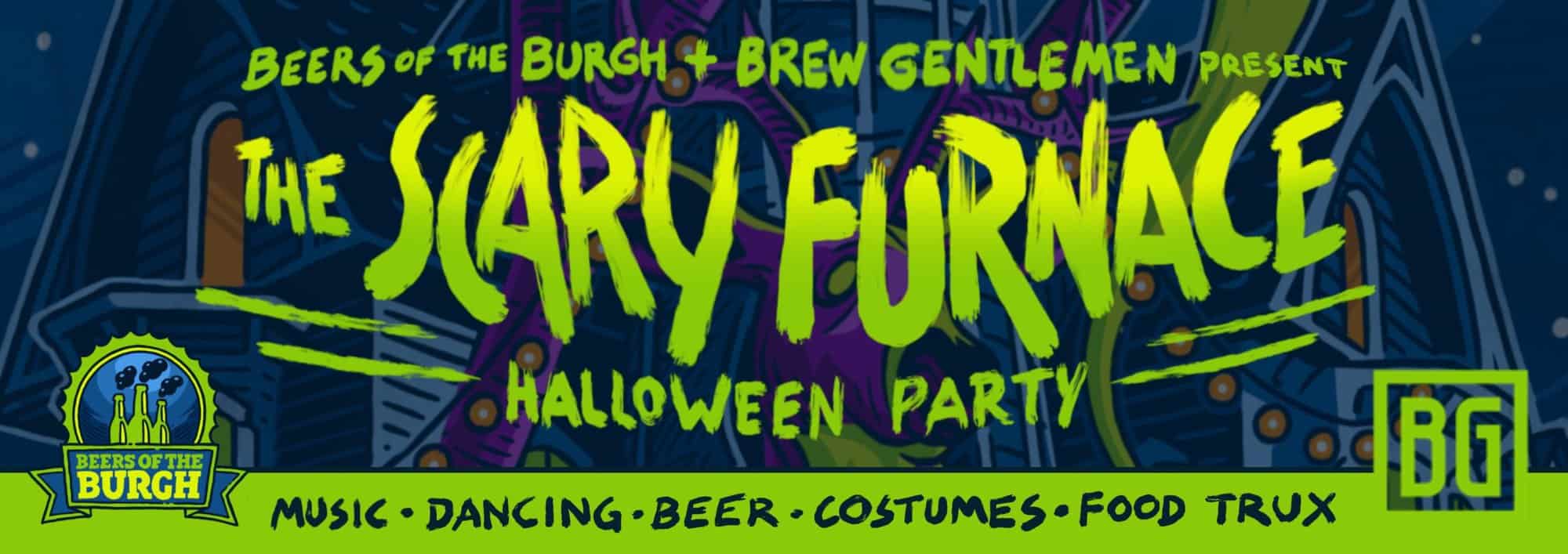 Beer Pours + Ghost Tours at the Scary Furnace Halloween Party - Made In PGH