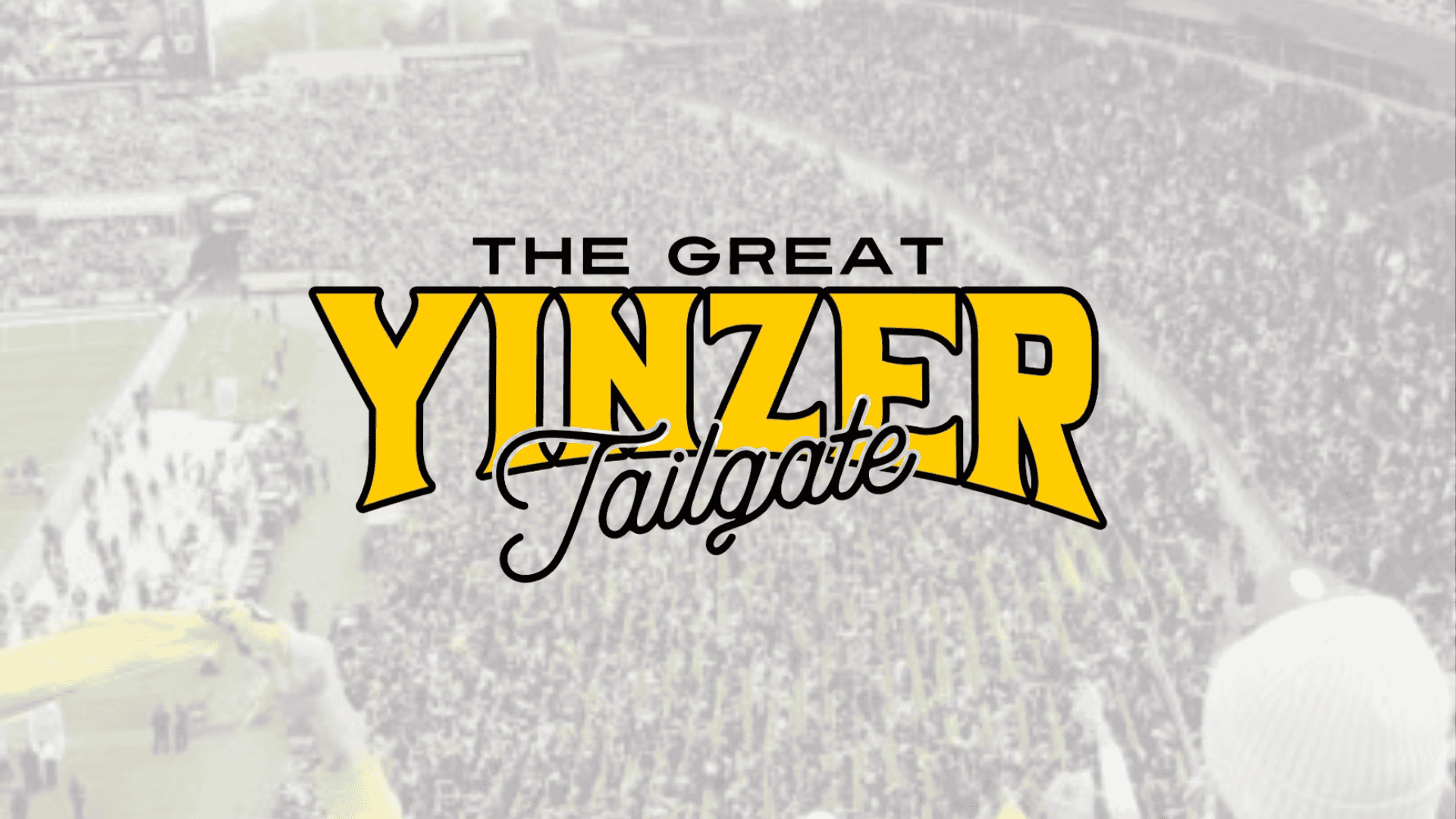SAVE THE DATE: THE GREAT YINZER TAILGATE | An Iconic Pittsburgh ...