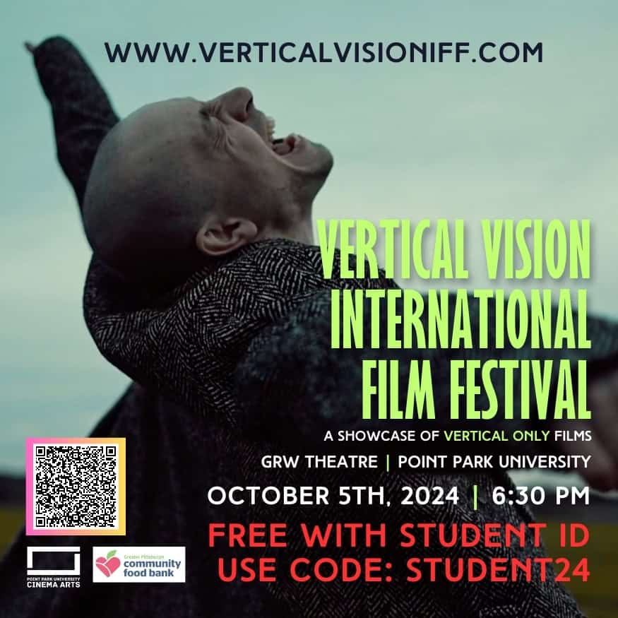 The First Annual Vertical International Film Festival is at Point Park ...